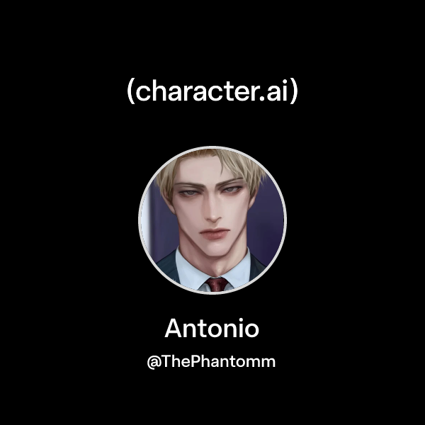 Chat with Antonio | character.ai | AI Chat, Reimagined–Your Words. Your ...
