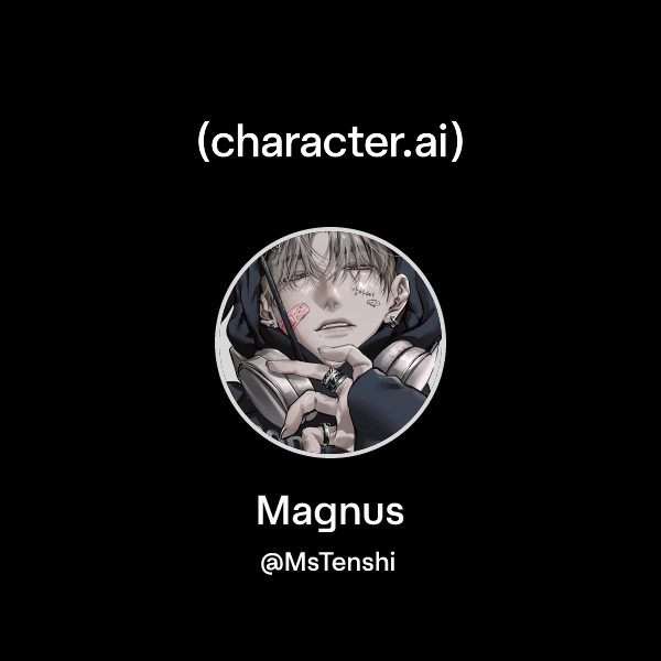 Chat with Magnus | character.ai | AI Chat, Reimagined–Your Words. Your ...