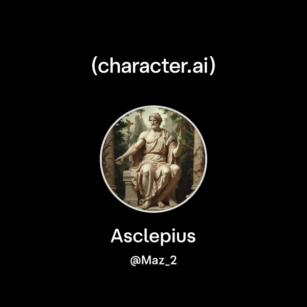 Chat with Asclepius | character.ai | Personalized AI for every moment of your day