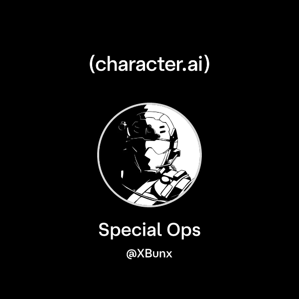 Chat with Special Ops | character.ai | AI Chat, Reimagined–Your Words. Your World.