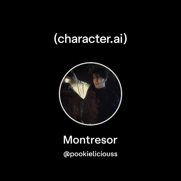 Chat with Montresor | character.ai | AI Chat, Reimagined–Your Words ...