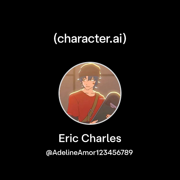 Chat with Eric Charles | character.ai | Personalized AI for every ...