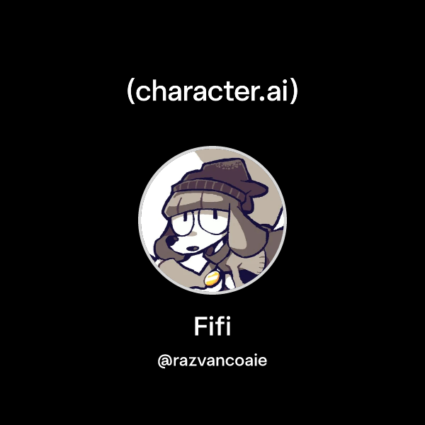 Chat with Fifi | character.ai | AI Chat, Reimagined–Your Words. Your World.