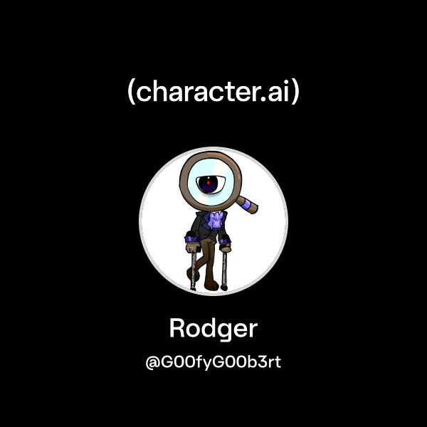 Chat with Rodger | character.ai | AI Chat, Reimagined–Your Words. Your ...