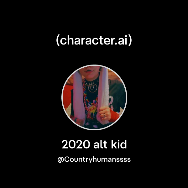 Chat with 2020 alt kid | character.ai | Personalized AI for every ...