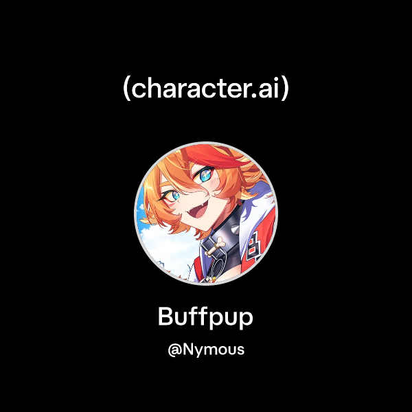 Chat with Buffpup | character.ai | AI Chat, Reimagined–Your Words. Your ...