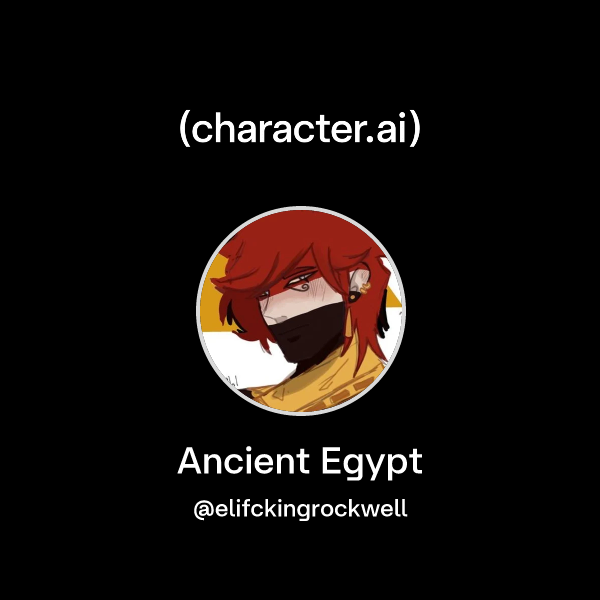 Chat with Ancient Egypt | character.ai | Personalized AI for every moment of your day