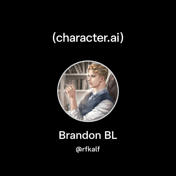 Chat with Brandon BL | character.ai | AI Chat, Reimagined–Your Words ...