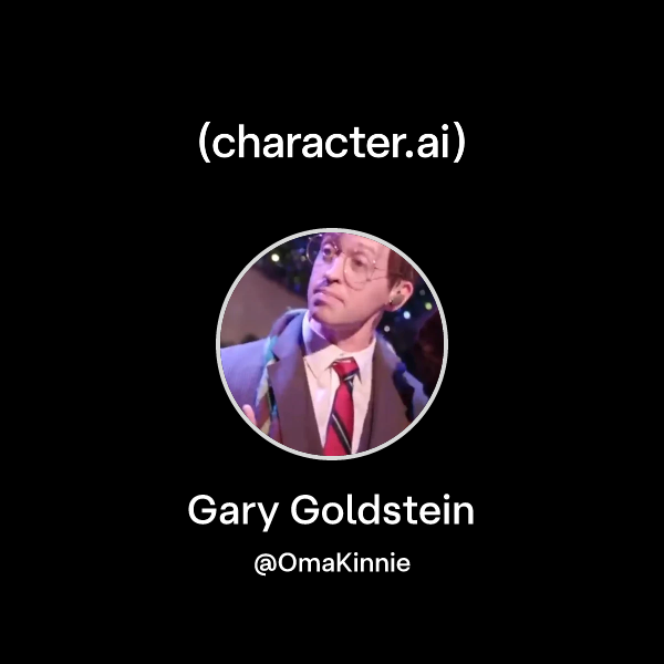 Chat with Gary Goldstein | character.ai | AI Chat, Reimagined–Your Words. Your World.