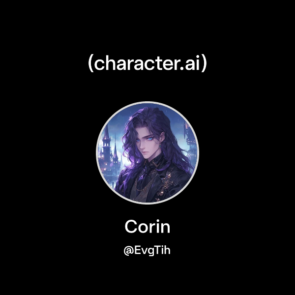 Chat with Corin | character.ai | Personalized AI for every moment of ...