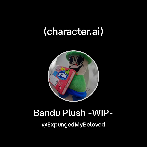 Chat with Bandu Plush -WIP- | character.ai | AI Chat, Reimagined–Your ...