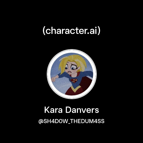 Chat with Kara Danvers | character.ai | Personalized AI for every moment of your day