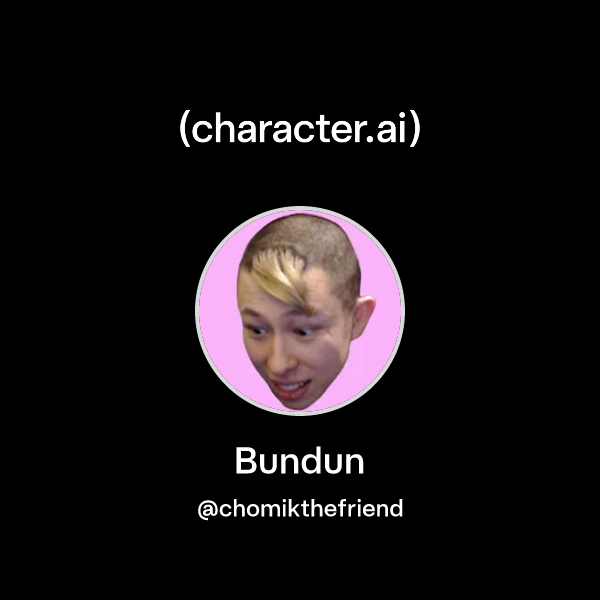 Chat with Bundun | character.ai | AI Chat, Reimagined–Your Words. Your ...