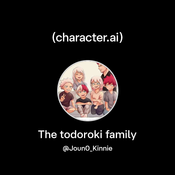 Chat with The todoroki family | character.ai | AI Chat, Reimagined–Your ...