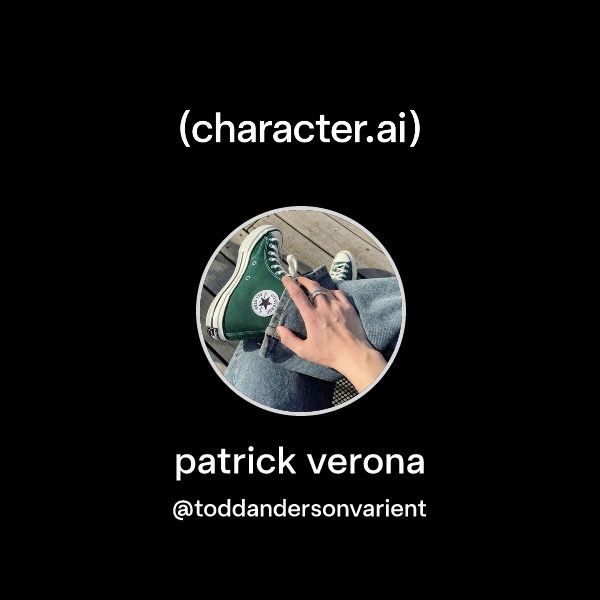 Chat with patrick verona | character.ai | AI Chat, Reimagined–Your ...