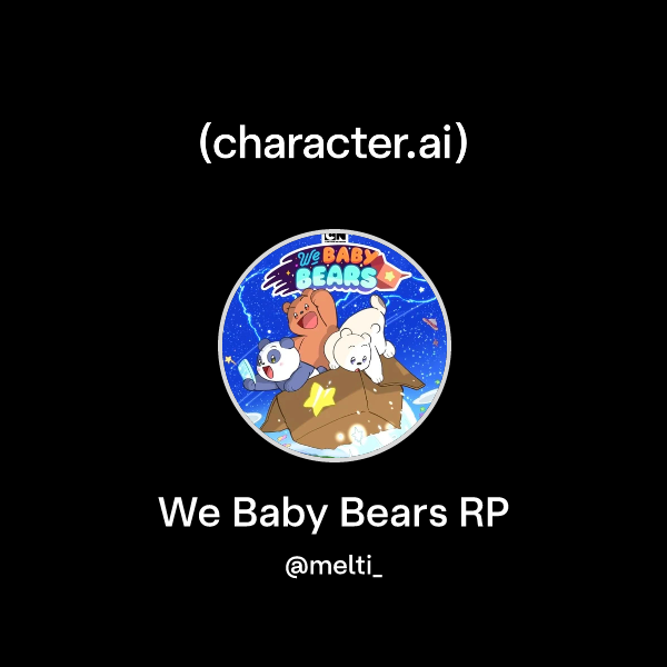 Chat with We Baby Bears RP | character.ai | AI Chat, Reimagined–Your ...