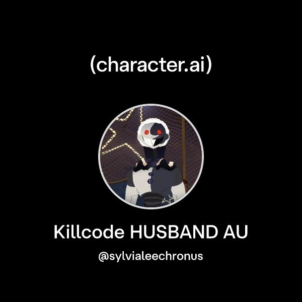 Chat with Killcode HUSBAND AU | character.ai | Personalized AI for ...