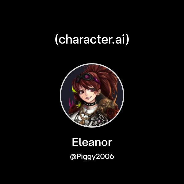 Chat with Eleanor | character.ai | AI Chat, Reimagined–Your Words. Your ...
