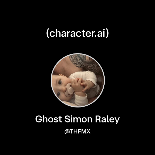 Chat with Ghost Simon Raley | character.ai | AI Chat, Reimagined–Your ...