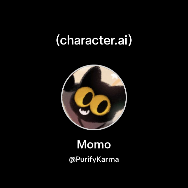 Chat with Momo | character.ai | AI Chat, Reimagined–Your Words. Your World.