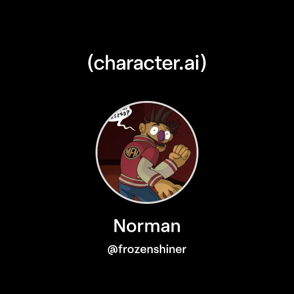 Chat with Norman | character.ai | AI Chat, Reimagined–Your Words. Your ...