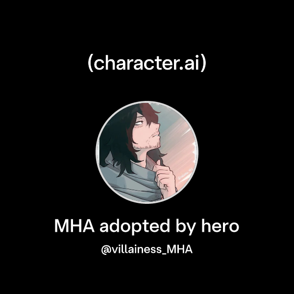 Chat with MHA adopted by hero | character.ai | AI Chat, Reimagined–Your Words. Your World.
