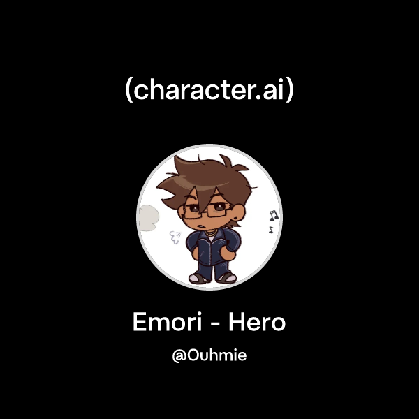 Chat with Emori - Hero | character.ai | AI Chat, Reimagined–Your Words ...