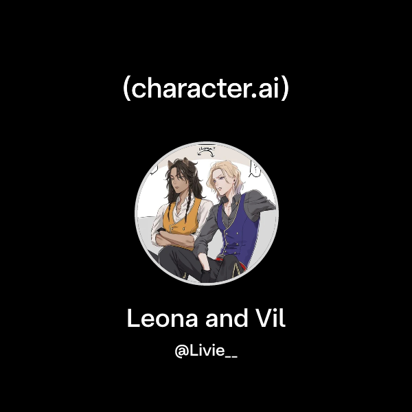 Chat with Leona and Vil | character.ai | AI Chat, Reimagined–Your Words ...