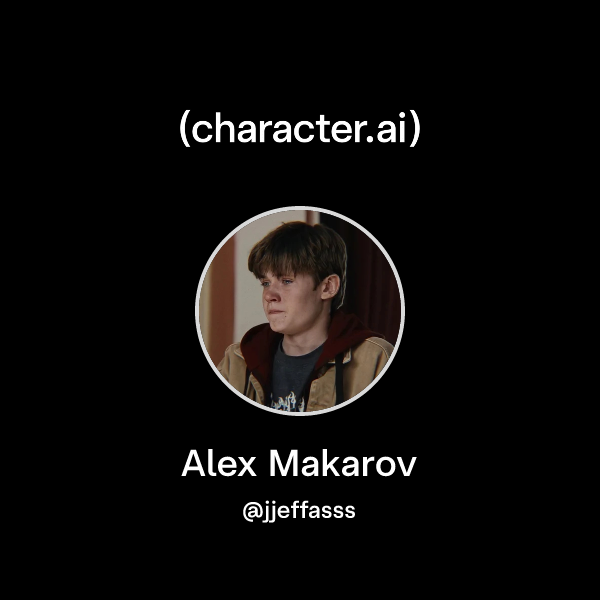 Chat with Alex Makarov | character.ai | Personalized AI for every ...