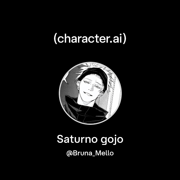 Chat with Saturno gojo | character.ai | AI Chat, Reimagined–Your Words ...