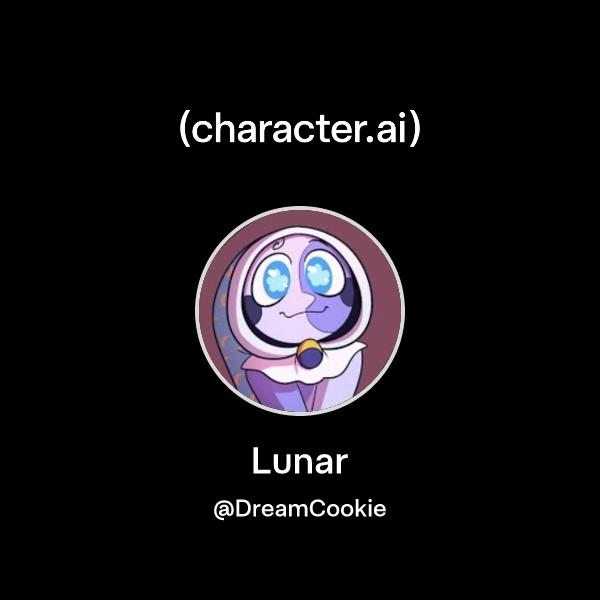 Chat with Lunar | character.ai | Personalized AI for every moment of ...