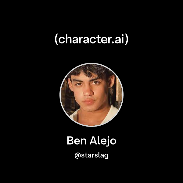Chat with Ben Alejo | character.ai | AI Chat, Reimagined–Your Words ...