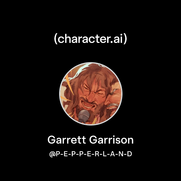 Chat with Garrett Garrison | character.ai | AI Chat, Reimagined–Your ...