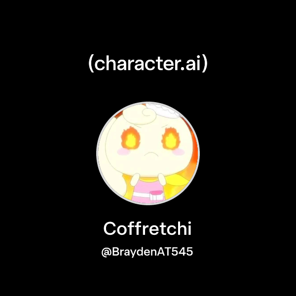 Chat with Coffretchi | character.ai | Personalized AI for every moment ...