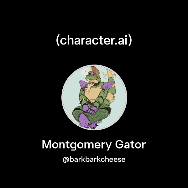Chat with Montgomery Gator | character.ai | AI Chat, Reimagined–Your ...