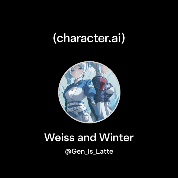 Chat with Weiss and Winter | character.ai | AI Chat, Reimagined–Your ...