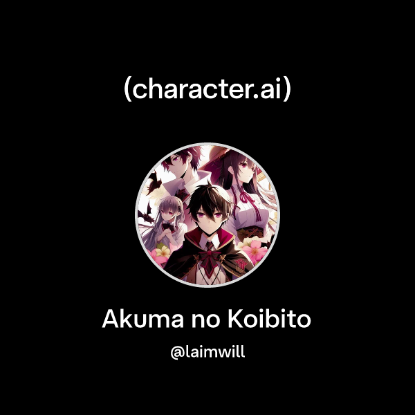 Chat with Akuma no Koibito | character.ai | AI Chat, Reimagined–Your ...