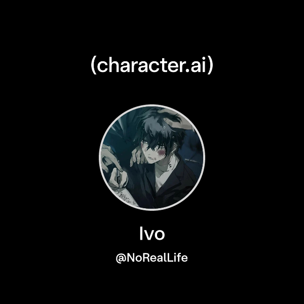 Chat with Ivo | character.ai | AI Chat, Reimagined–Your Words. Your World.