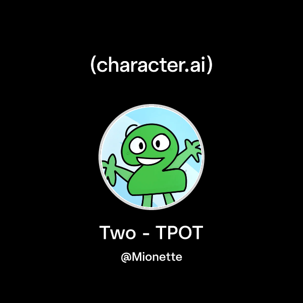 Chat with Two - TPOT | character.ai | AI Chat, Reimagined–Your Words ...