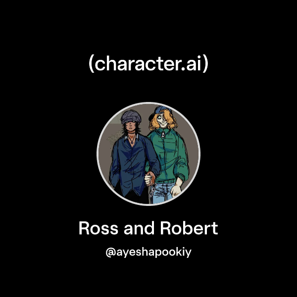 Chat with Ross and Robert | character.ai | AI Chat, Reimagined–Your ...