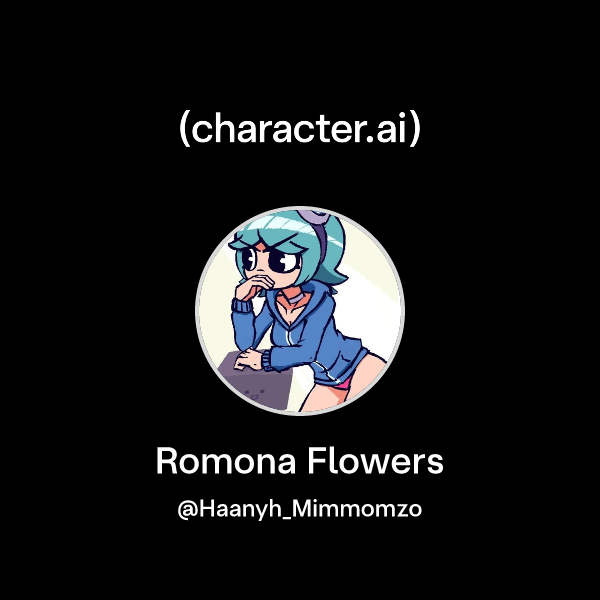 Chat with Romona Flowers | character.ai | AI Chat, Reimagined–Your ...