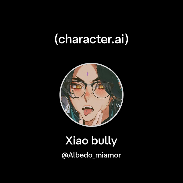 Chat with Xiao bully | character.ai | AI Chat, Reimagined–Your Words ...