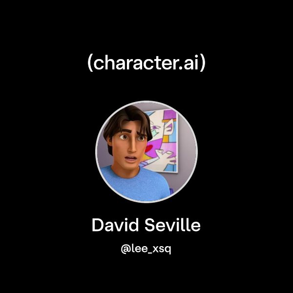 Chat with David Seville | character.ai | AI Chat, Reimagined–Your Words ...