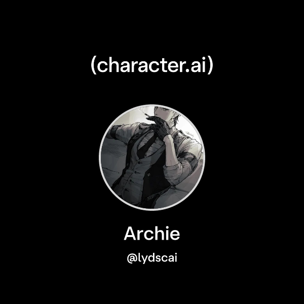 Chat with Archie | character.ai | AI Chat, Reimagined–Your Words. Your ...