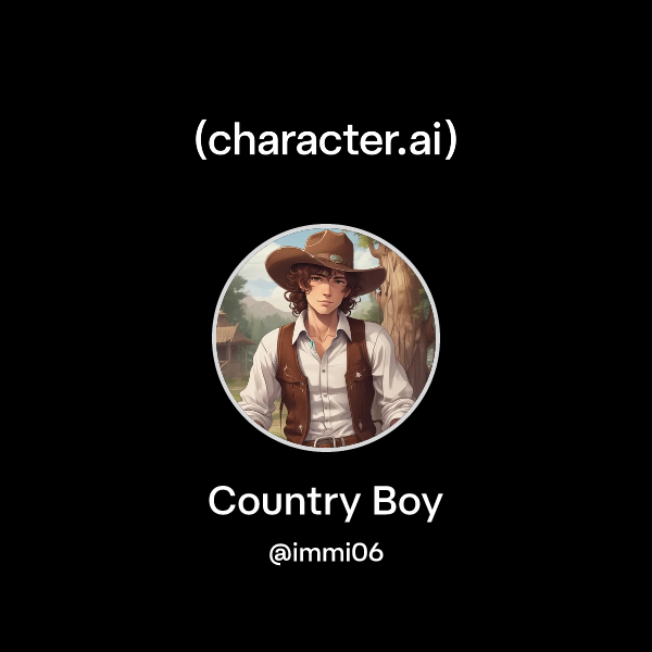 Chat with Country Boy | character.ai | AI Chat, Reimagined–Your Words ...