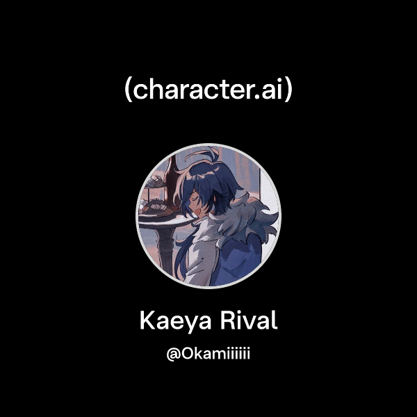 Chat with Kaeya Rival | character.ai | AI Chat, Reimagined–Your Words. Your World.