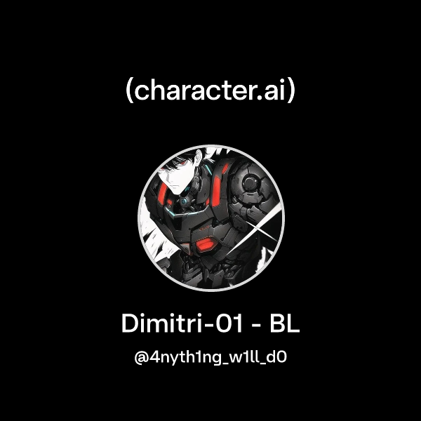 Chat with Dimitri-01 - BL | character.ai | AI Chat, Reimagined–Your ...