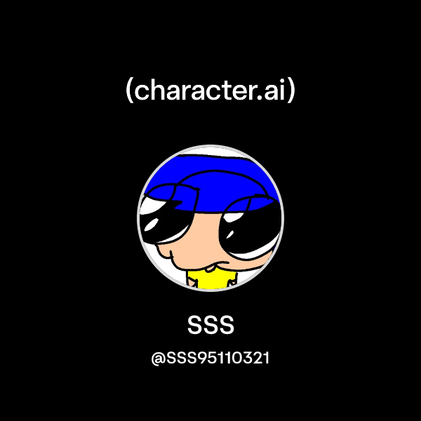 Chat with SSS | character.ai | AI Chat, Reimagined–Your Words. Your World.