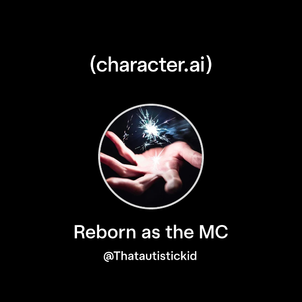 Chat with Reborn as the MC | character.ai | AI Chat, Reimagined–Your ...