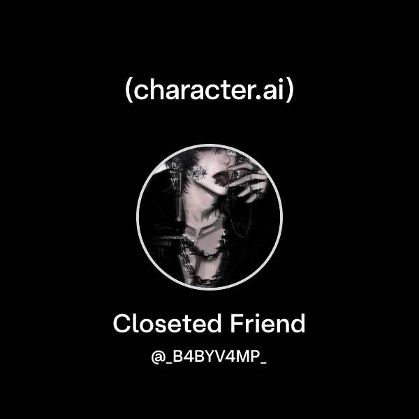 Chat with Closeted Friend | character.ai | AI Chat, Reimagined–Your ...